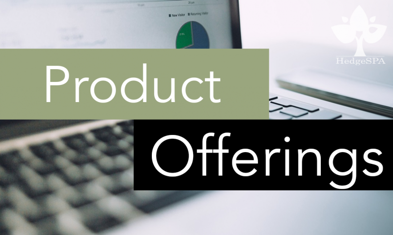 Product Offerings - HedgeSPA