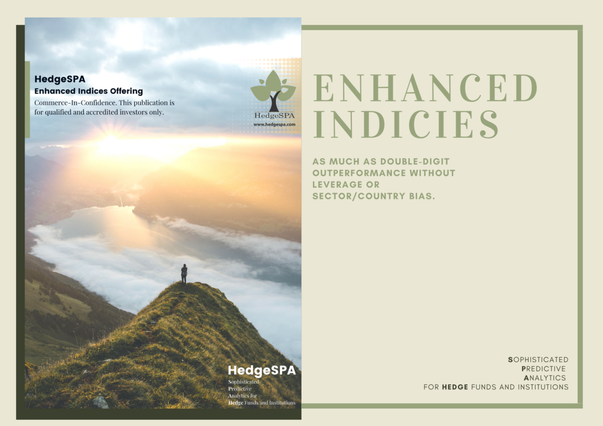 Enhanced Indices - HedgeSPA