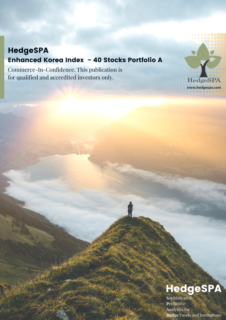 Korea Enhanced Index – 40 Stocks Portfolio A - HedgeSPA